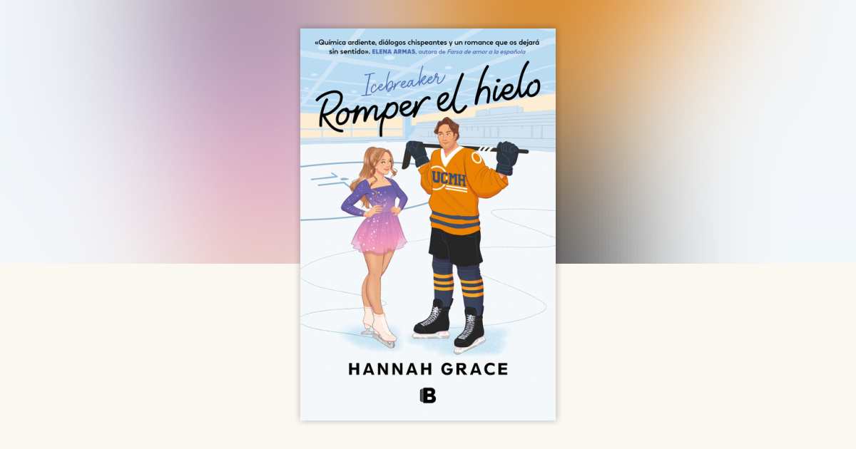 Icebreaker (Romper el hielo) by Hannah Grace: 9781644739549 ...
