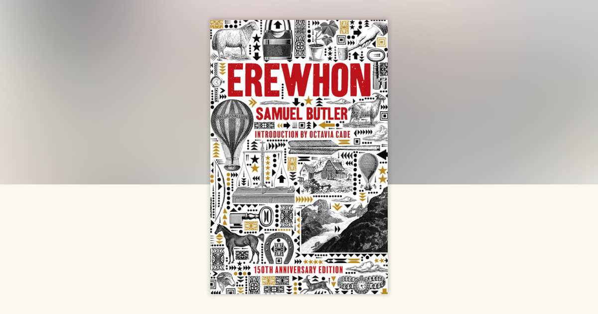 Erewhon by Samuel Butler: 9781645660477 | PenguinRandomHouse.com: Books