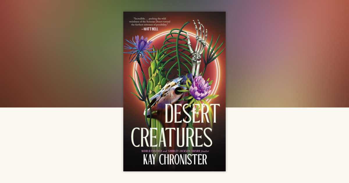 Desert Creatures by Kay Chronister: 9781645660835 | PenguinRandomHouse ...