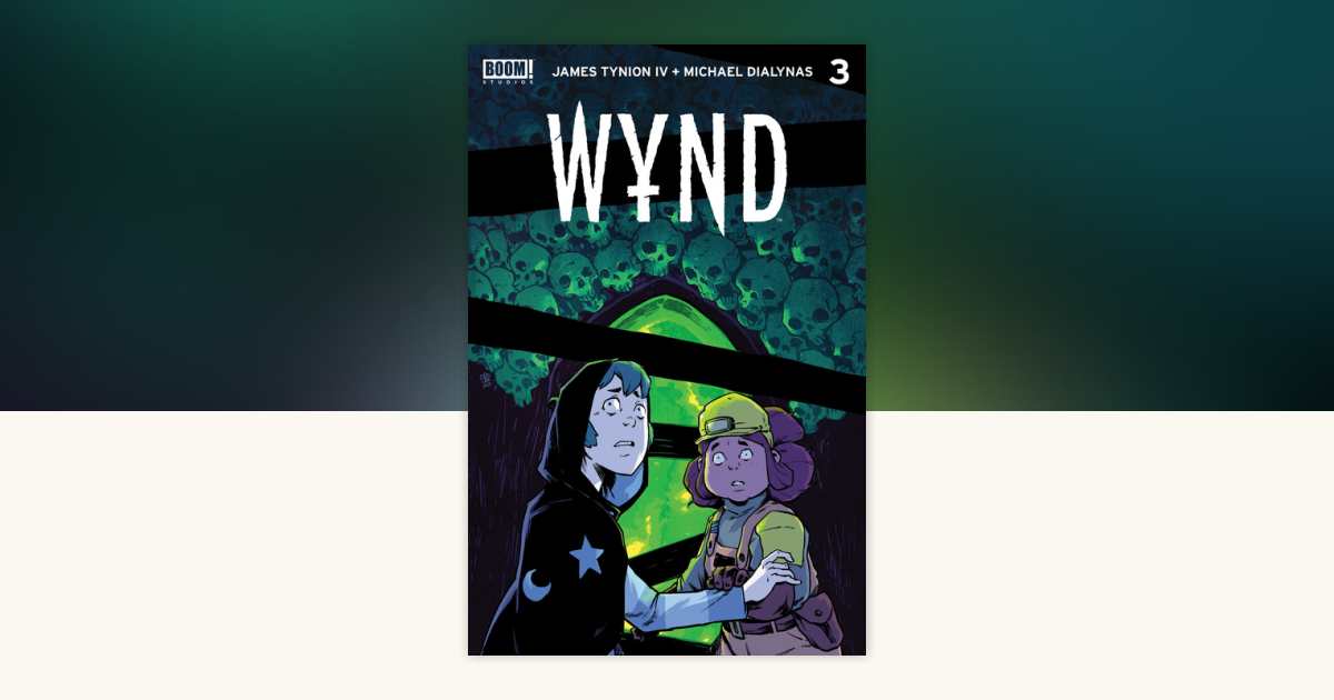 Wynd #3 by James Tynion IV: 9781646682720 | PenguinRandomHouse.com: Books