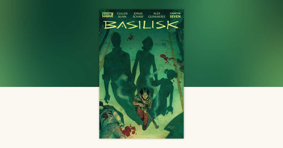 Basilisk #7 by Cullen Bunn: 9781646687626 | PenguinRandomHouse.com: Books