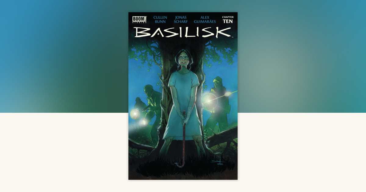 Basilisk #10 by Cullen Bunn: 9781646689088 | PenguinRandomHouse.com: Books