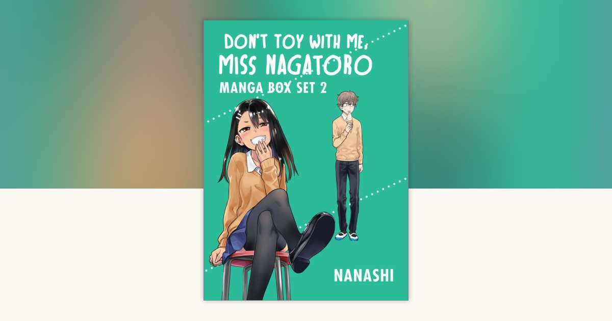 Don't Toy with Me, Miss Nagatoro Manga Box Set 2 by Nanashi ...