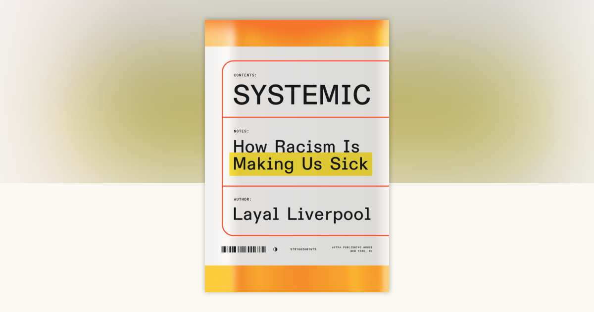 Systemic by Layal Liverpool: 9781662601675 | PenguinRandomHouse.com: Books