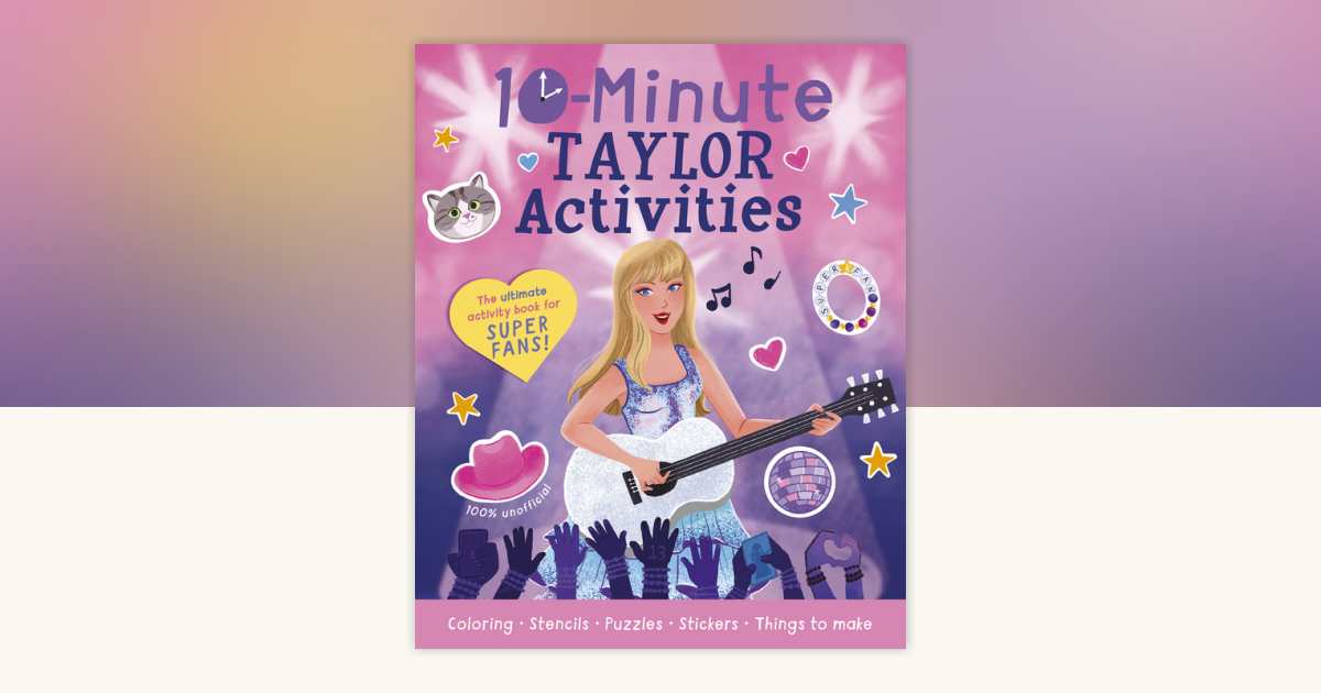 10-Minute Taylor Activities by Cassie Cook: 9781664341128 ...