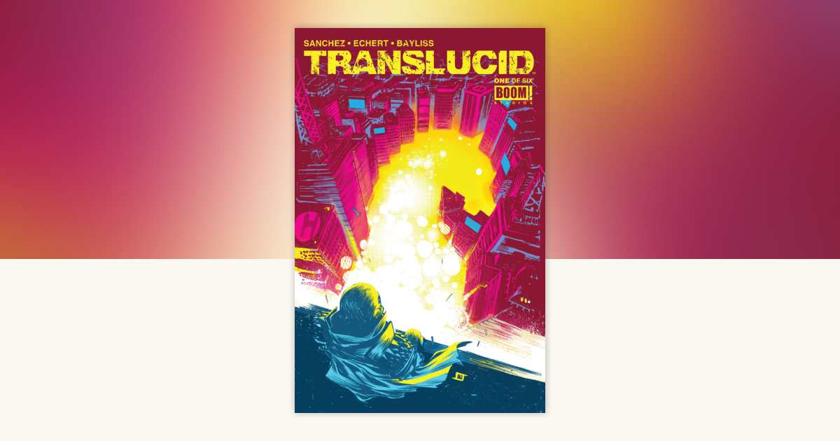 Translucid #1 by Claudio Sanchez, Chondra Echert: 9781681593517 ...