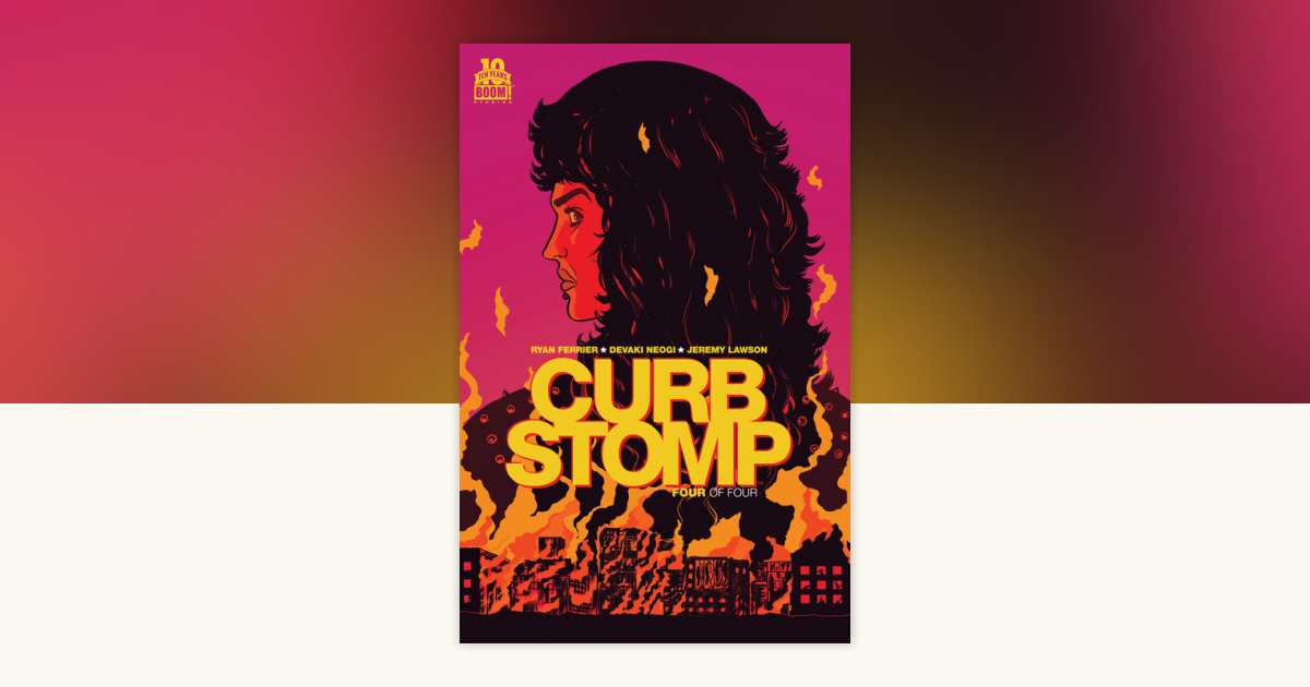 Curb Stomp #4 by Ryan Ferrier: 9781681594255 | PenguinRandomHouse.com ...