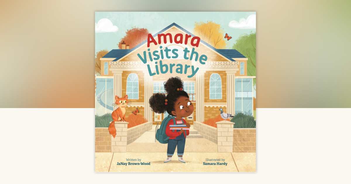 Amara Visits the Library by JaNay Brown-Wood: 9781682638125 ...