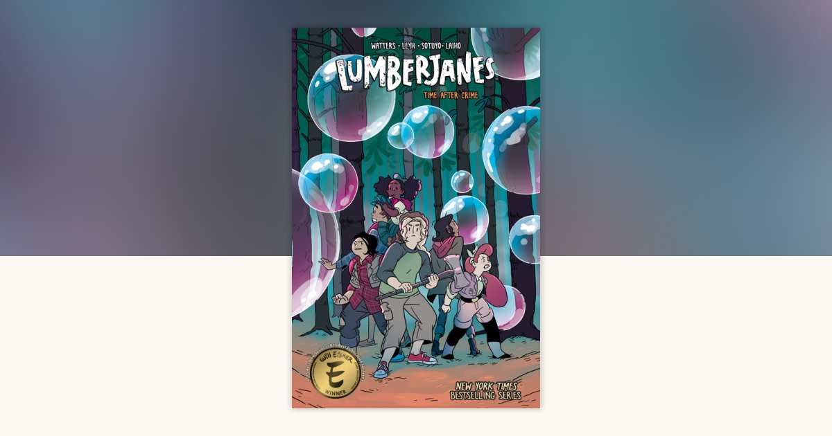 Lumberjanes Vol. 11: 9781684153251 | PenguinRandomHouse.com: Books