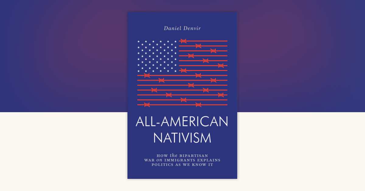 All-American Nativism by Daniel Denvir: 9781786637130 ...