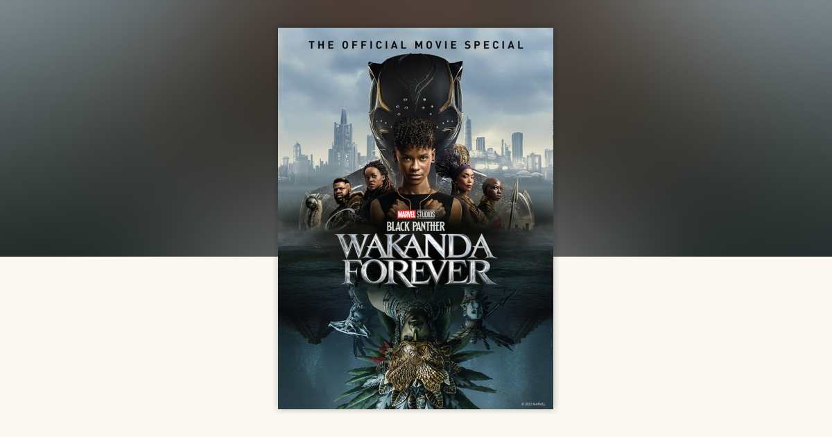 Marvel's Black Panther Wakanda Forever Movie Special Book by Titan ...