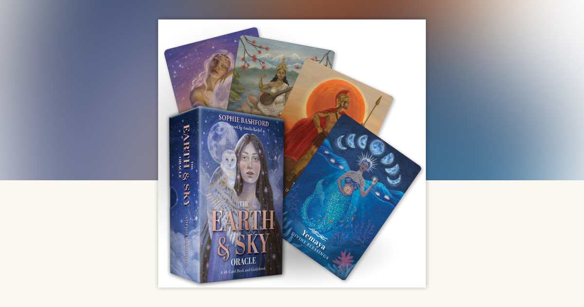 The Earth and Sky Oracle by Sophie Bashford: 9781788179546 | PenguinRandomHouse.com: Books