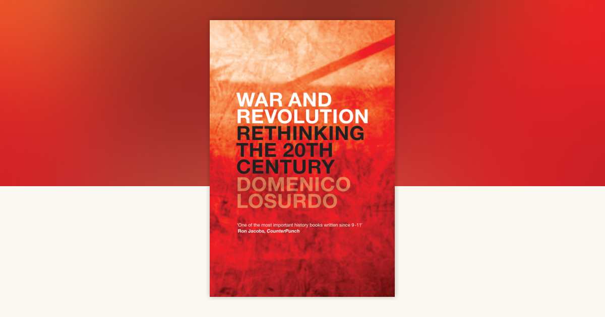 War and Revolution by Domenico Losurdo: 9781788736664 ...