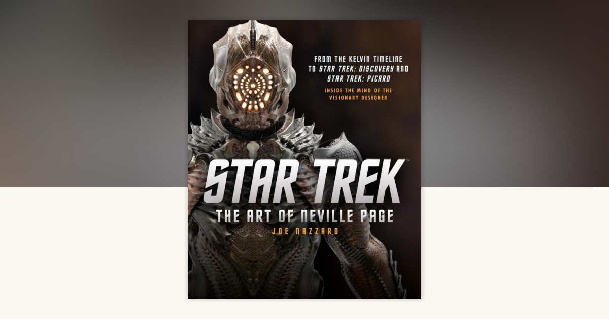 Star Trek: The Art of Neville Page by Joe Nazzaro: 9781789095159 ...