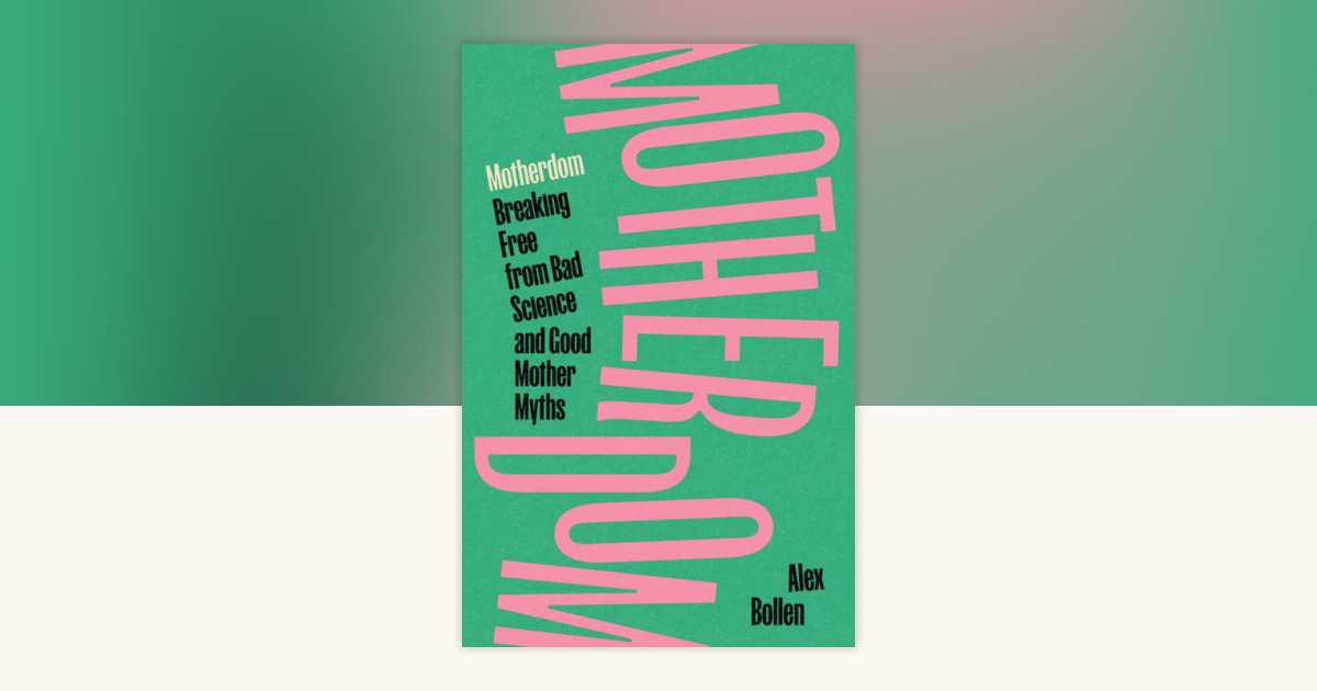 Motherdom by Alex Bollen: 9781804297544 | PenguinRandomHouse.com: Books
