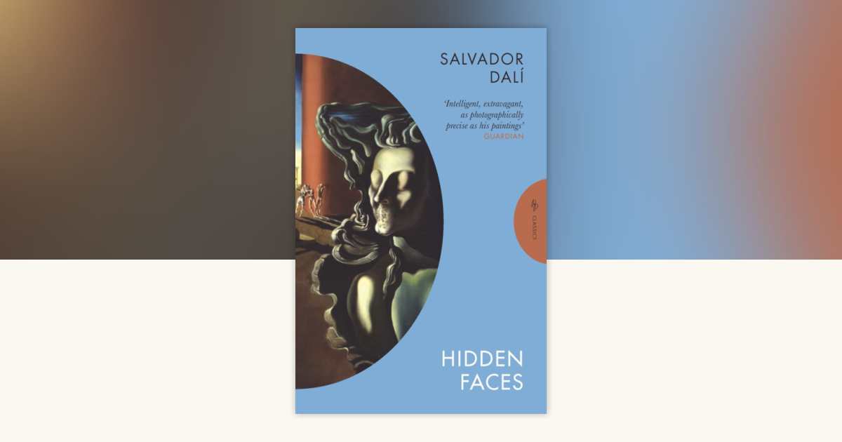 Hidden Faces by Salvador Dali: 9781805330554 | PenguinRandomHouse.com ...
