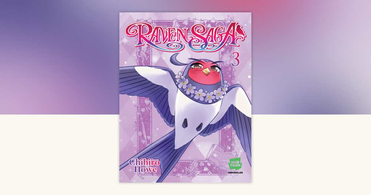Raven Saga, vol. 3: 9781834110561 | PenguinRandomHouse.com: Books