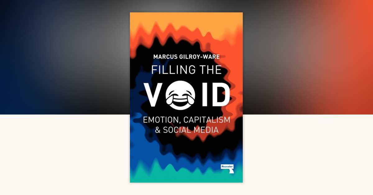 Filling the Void by Marcus Gilroy-Ware: 9781910924945 ...