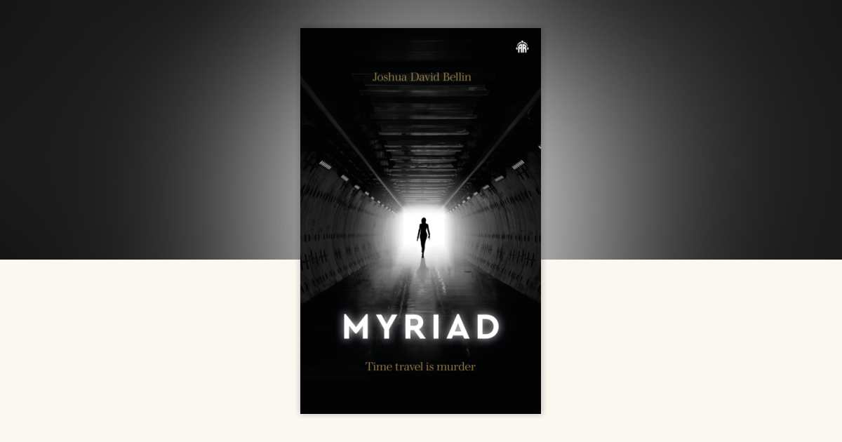 Myriad by Joshua David Bellin: 9781915202468 | PenguinRandomHouse.com ...