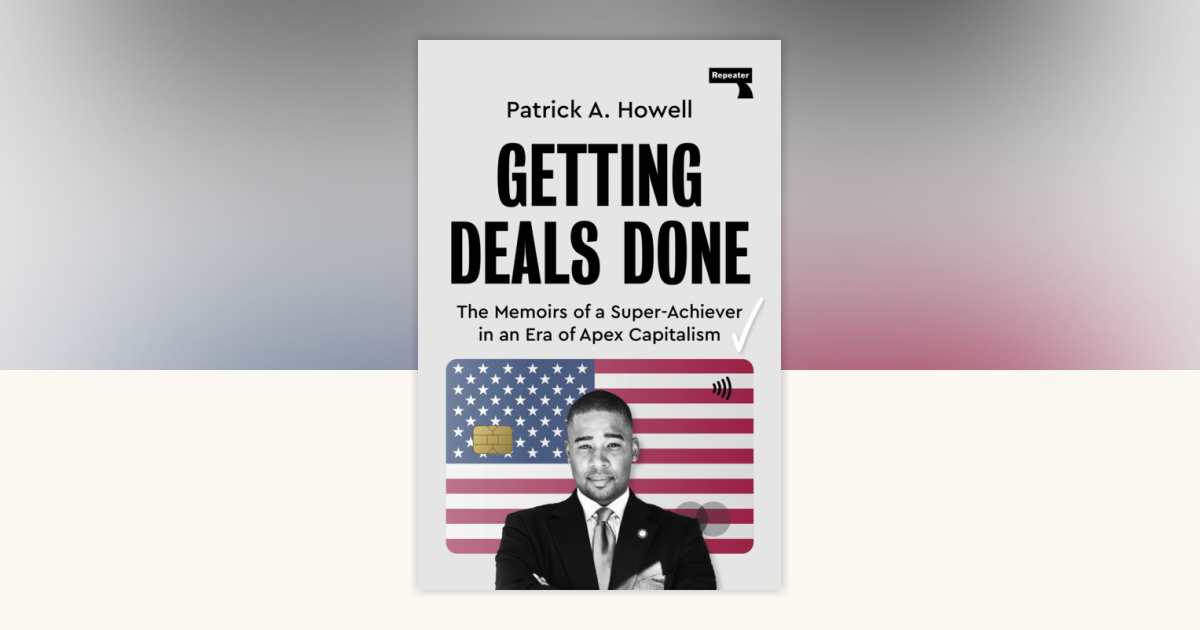 Getting Deals Done by Patrick Howell: 9781915672919 ...