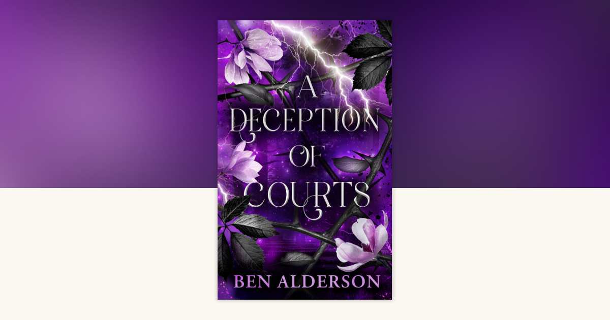 A Deception of Courts by Ben Alderson: 9781915998705 ...