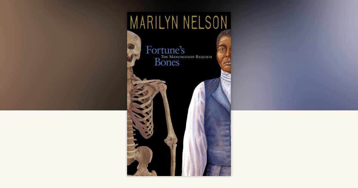 Fortune's Bones by Marilyn Nelson: 9781932425123 | PenguinRandomHouse ...