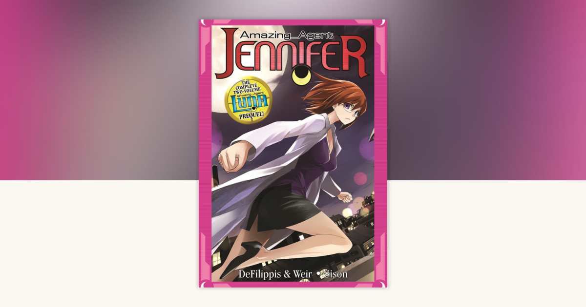 Amazing Agent Jennifer Omnibus Collection by Nunzio DeFilippis ...