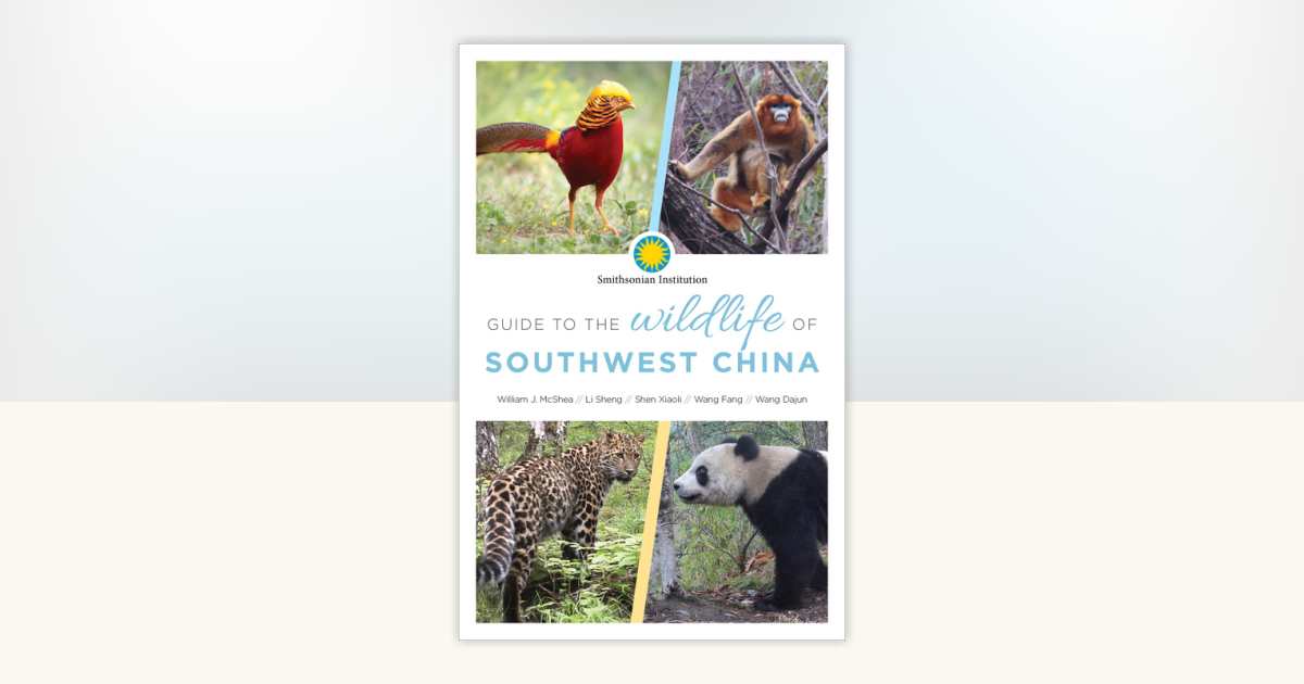 Guide to the Wildlife of Southwest China by William McShea, Sheng Li ...
