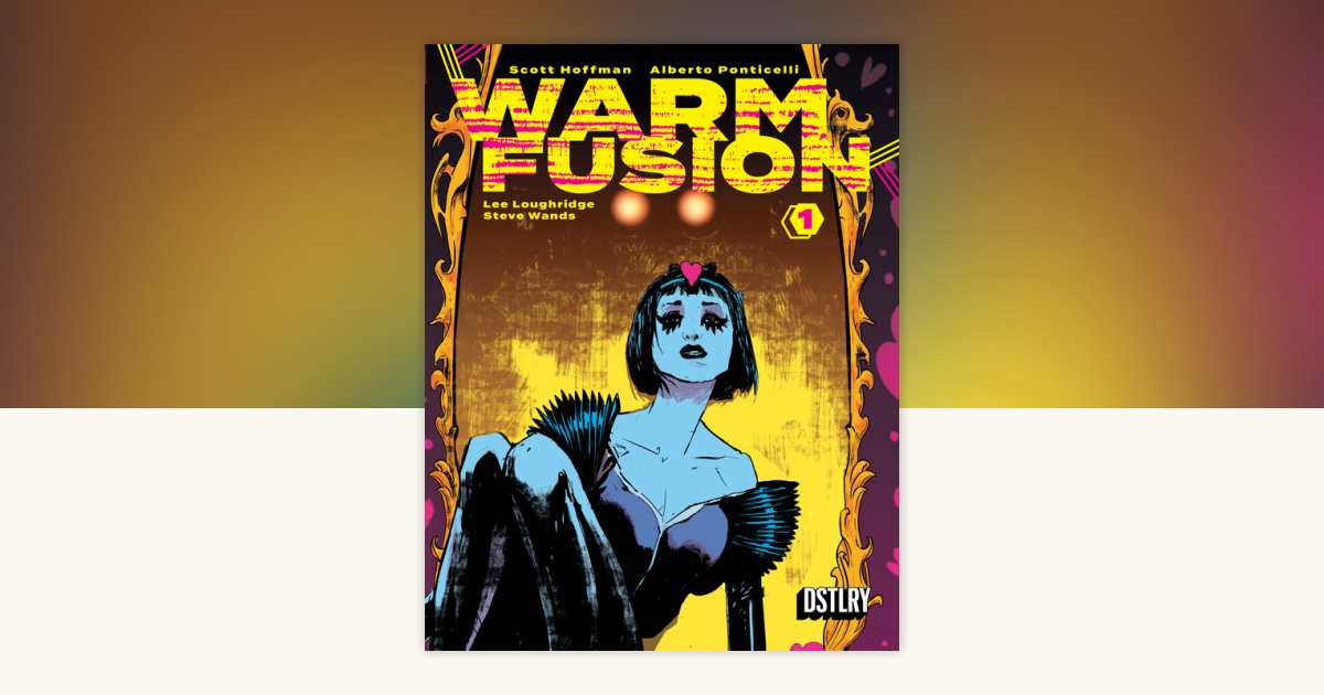 Warm Fusion by Scott Hoffman: 9781962265256 | PenguinRandomHouse.com: Books