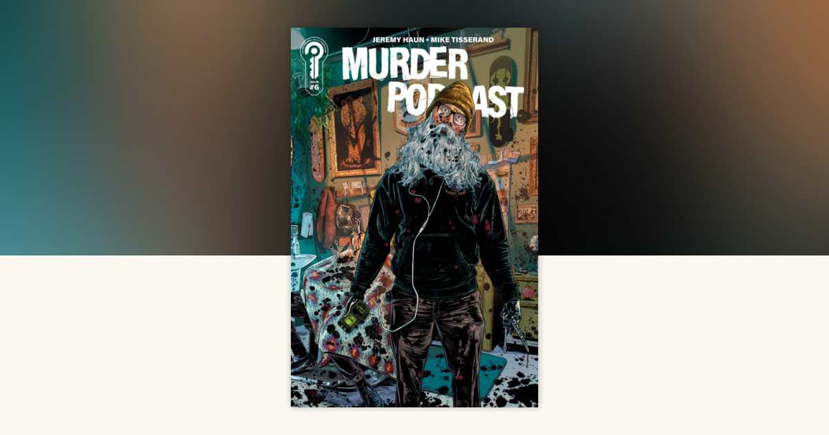 Murder Podcast #6 (eBook): 9781968063405 | PenguinRandomHouse.com: Books