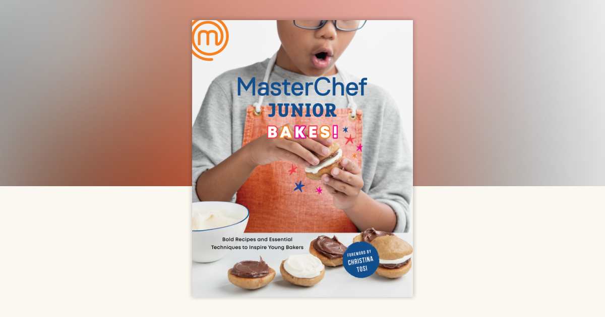 MasterChef Junior Bakes! by MasterChef Junior: 9781984822499 ...