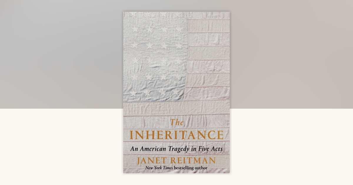 The Inheritance by Janet Reitman: 9781984854728 | PenguinRandomHouse ...