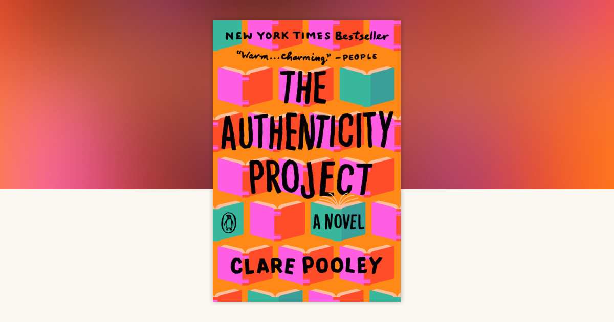 The Authenticity Project by Clare Pooley: 9781984878632 ...