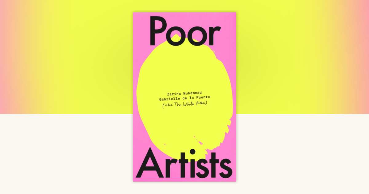 Poor Artists by Gabrielle De La Puente, Zarina Muhammad: 9783791380216 ...