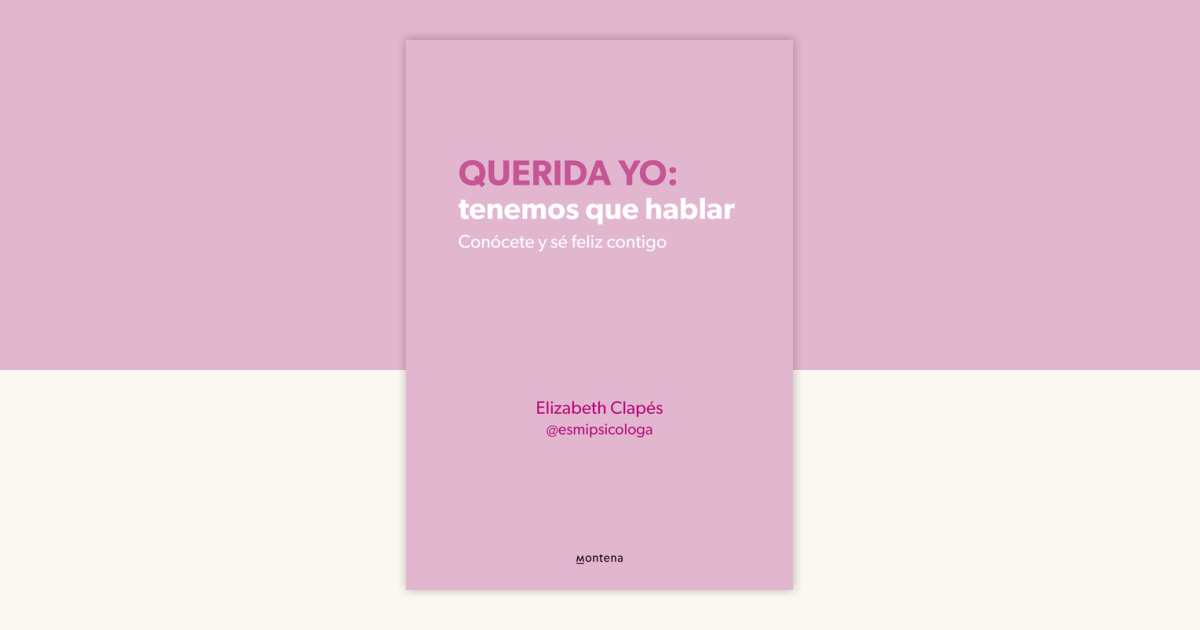 Querida yo: tenemos que hablar / Dear Me: We Need to Talk by Elizabeth ...