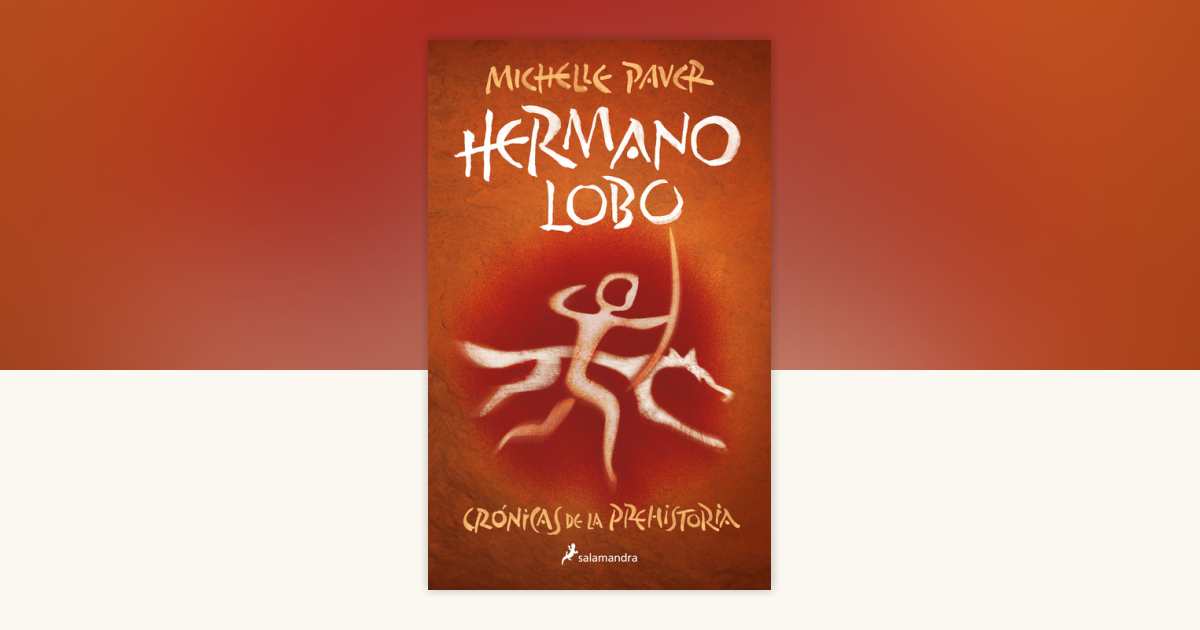 Hermano Lobo / Wolf Brother by Michelle Paver: 9788418797279 ...