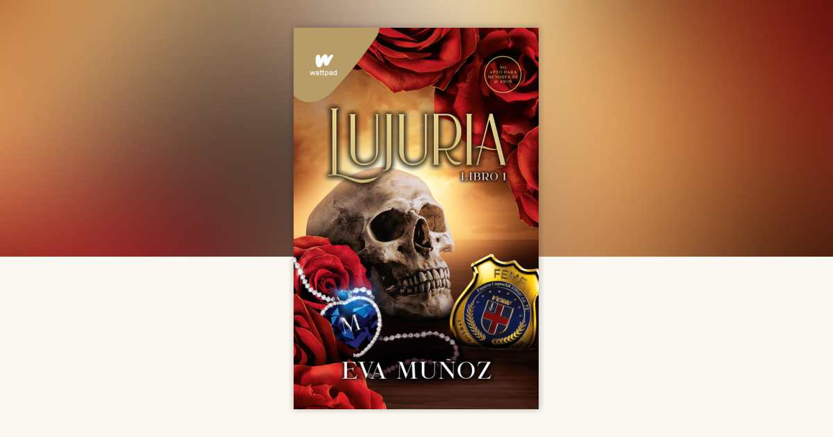 Lujuria. Libro 1 / Lust: Pleasurable Sins by Eva Muñoz: 9788419169938 ...