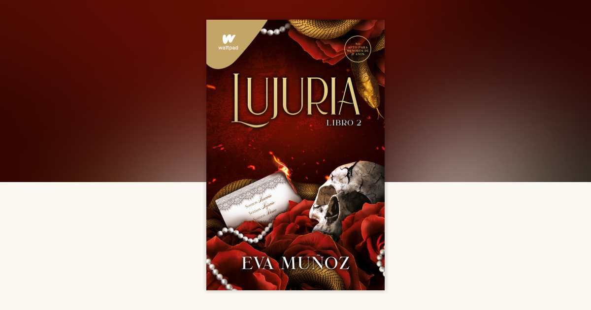 Lujuria. Libro 2 / Lascivious. Book 2 by Eva Muñoz: 9788419169952 ...