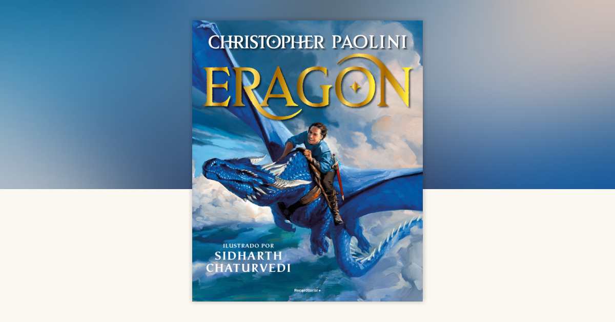 Eragon (Edición Ilustrada) / Eragon (Illustrated Edition) by ...