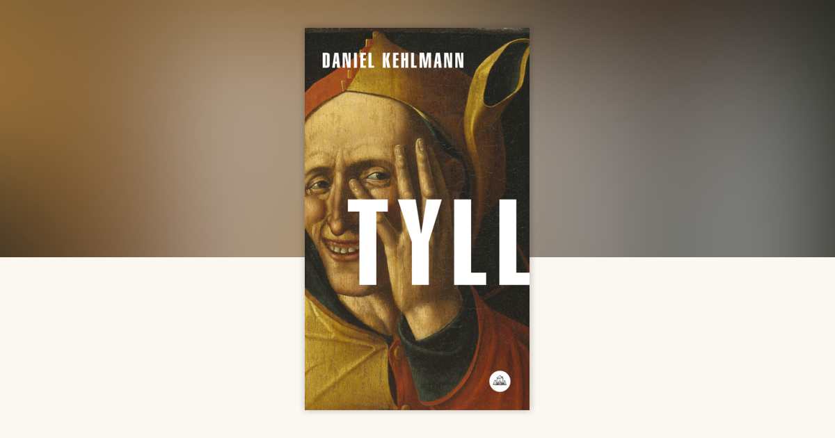 Tyll (Spanish Edition) by Daniel Kehlmann: 9788439734956 ...