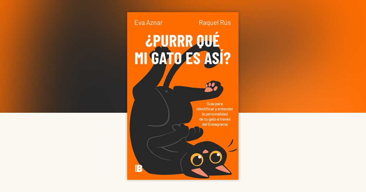 ¿Purrr qué mi gato es así? / Why Is My Cat Like That? by Eva Aznar ...
