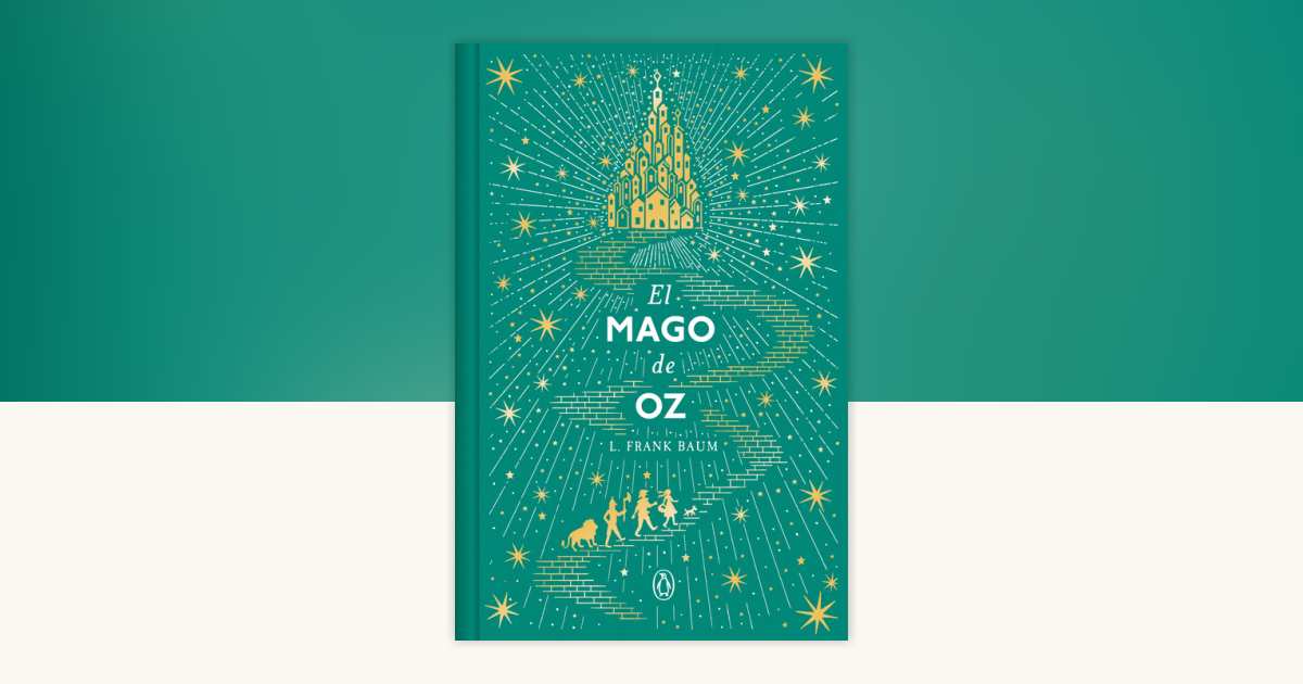 El mago de Oz (Edición conmemorativa) / The Wizard of Oz (Commemorative ...