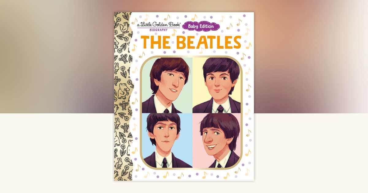 The Beatles: Baby Edition (A Little Golden Book Biography) by Judy ...