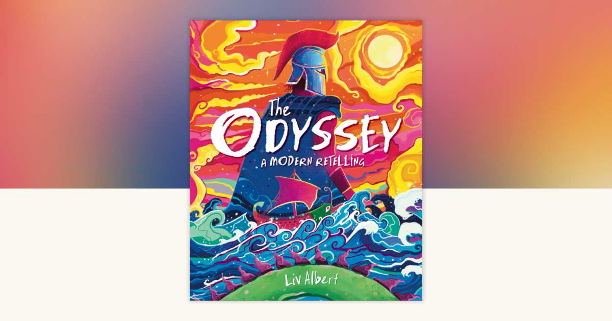 The Odyssey by Liv Albert: 9798217138456 | PenguinRandomHouse.com: Books