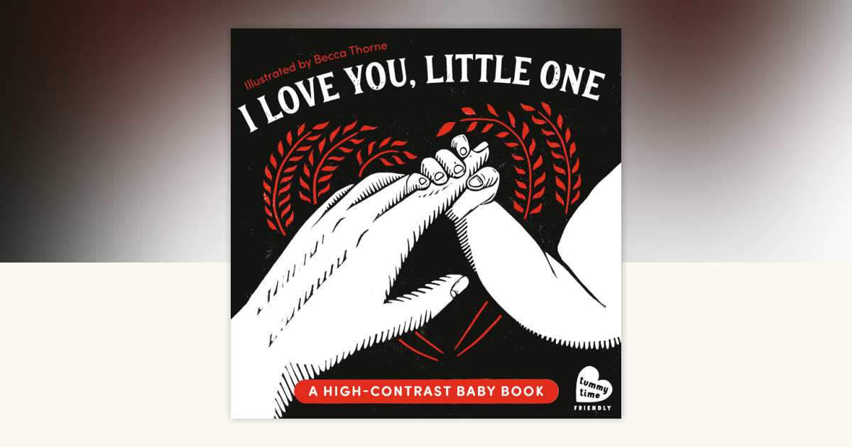 I Love You, Little One: 9798217150885 | PenguinRandomHouse.com: Books
