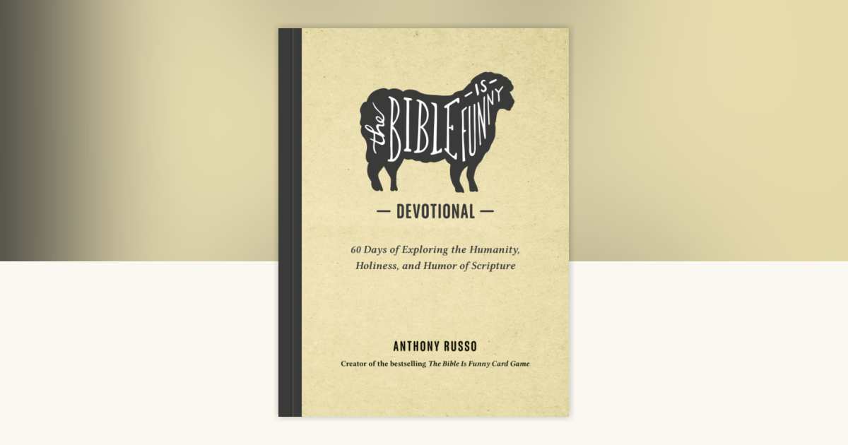 The Bible Is Funny Devotional by Anthony Russo: 9798217152179 ...