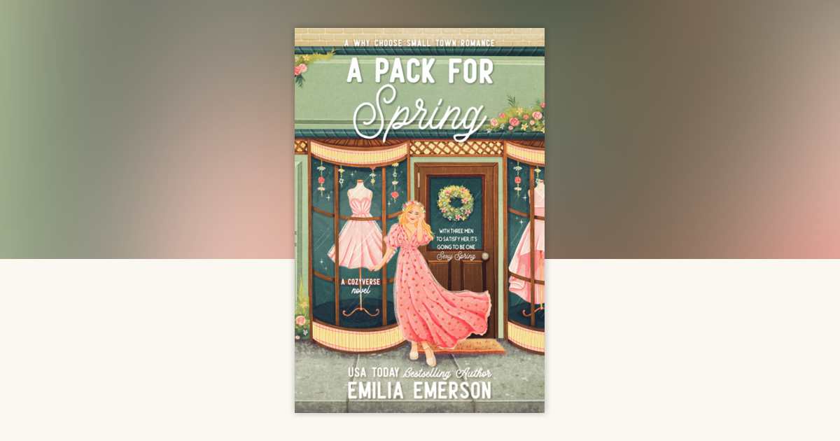 A Pack for Spring by Emilia Emerson: 9798217181650 | PenguinRandomHouse ...