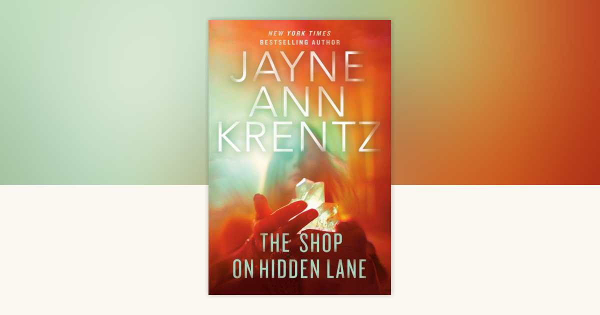 The Shop on Hidden Lane by Jayne Ann Krentz: 9798217187348 ...