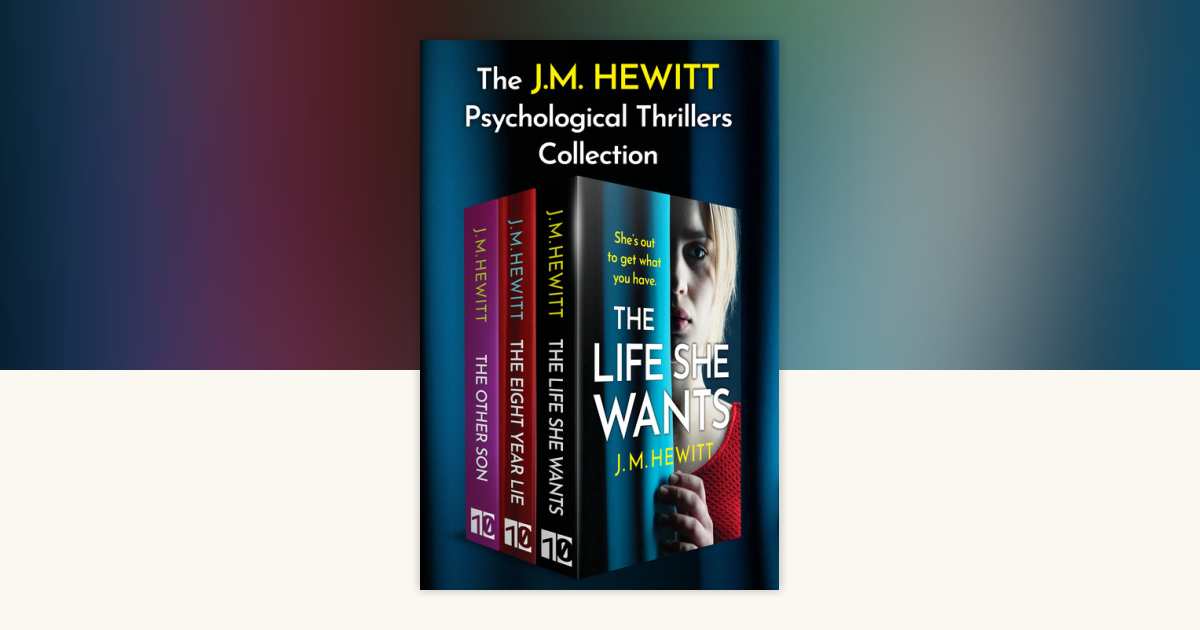 The J.M. Hewitt Psychological Thrillers Collection by J.M. Hewitt ...