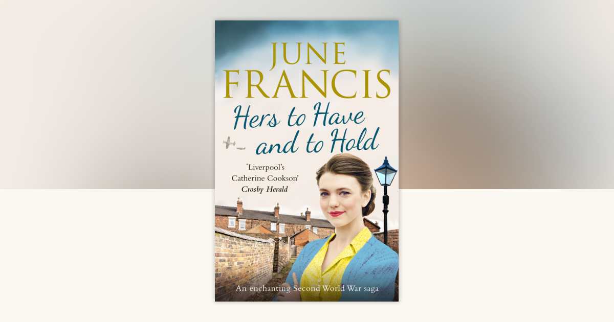 Hers to Have and to Hold by June Francis: 9798217263776 ...